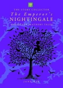 The Emperor's Nightingale And Other Feathery Tales – Clickabook